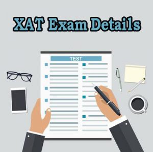 XAT Exam Details - Date, Eligibility, Syllabus, Registration, Colleges etc.