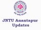 JNTU Anantapur Updates – JNTUA Notification, Syllabus, Results