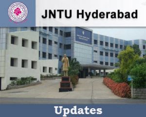 JNTU Hyderabad Updates – JNTUK Notifications, Syllabus, Results etc