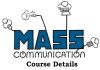Mass Communication Course Details - Eligibility, Subjects, Books, Duration