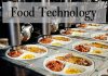 BSc Food Technology Course Details - Scope, Career, Jobs, Salaries, etc
