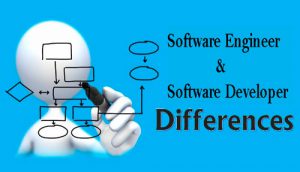 3 Key Differences: Software Engineer and Software Developer
