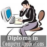Diploma in Computer Applications (DCA): Course Details, Eligibility, Fees