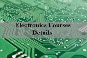 Electronics Course Details - Courses after 12th, Career, Scope, Jobs, etc