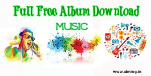 (Music) Online Free Album Download Websites, Zip Files, Full Length