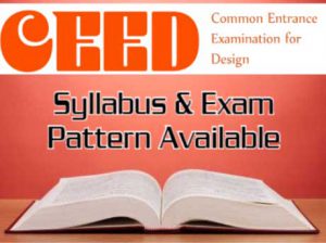 CEED Exam Details - Syllabus Pdf, Exam Pattern, Preparation Tips