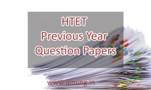 Download HTET Previous Year Question Papers for PGT/TGT/PRT