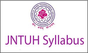 JNTUH Syllabus PDF for R16, R15, R13 Regulation Free Download Online