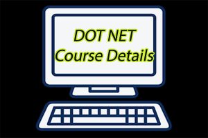 Dot Net Course Details - Types, Eligibility, Duration, Fee, Syllabus ...